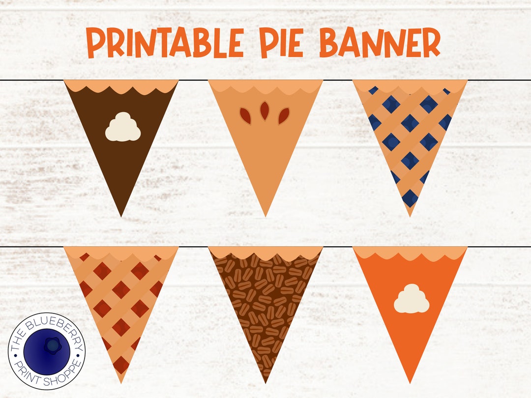 Printable Pie Banner | Pie Garland | Pie Party | Thanksgiving ...