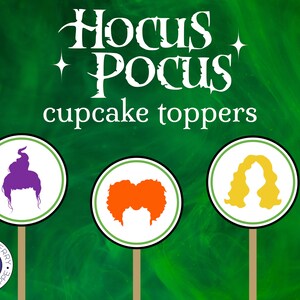 Hocus Pocus Cupcake Toppers | PRINTABLE | Hocus Pocus Watch Party ...