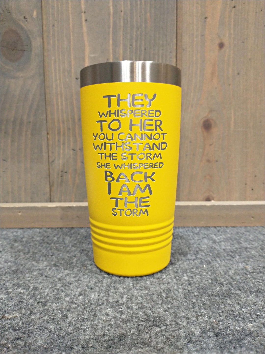 I Am the Storm Laser Engraved Travel Mugs, Can Be Personalized, 20 Oz ...