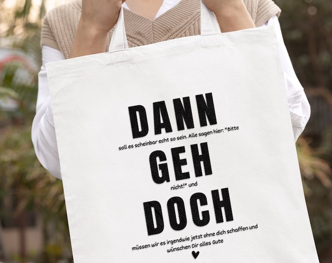 Tasse Kollegen Abschied mit Spruch Dann geh doch Geschenk ...