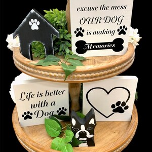 Dog Tiered Tray Decor, Black & White Dog Lover Decor, Life is Better ...