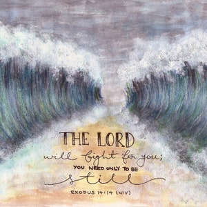 Exodus 14:14 You Need Only Be Still Bible Verse Art | Etsy Australia