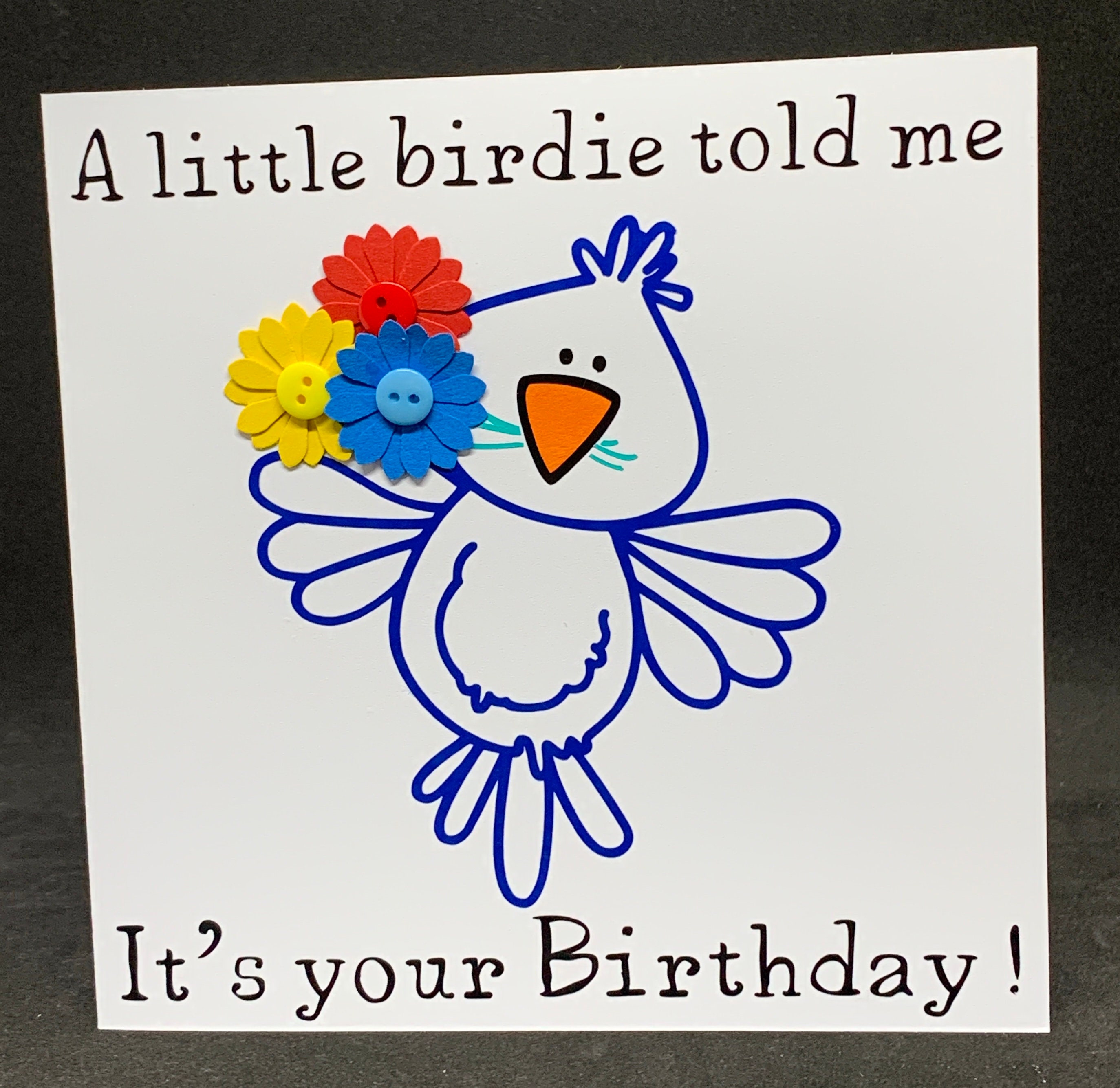 Happy Birthday Card A Little Birdie Told Me It's Your - Etsy