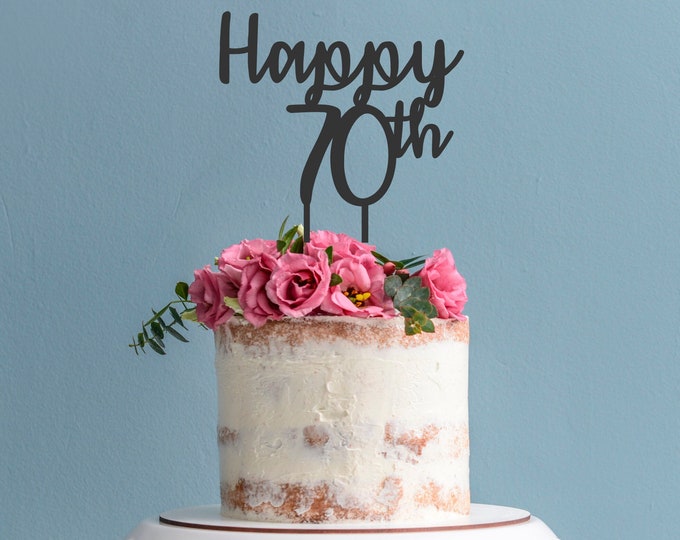 Birthday Cake Topper - Happy 70th Cake Topper - 70th Birthday Cake ...