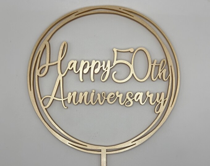 Happy 50th Anniversary Cake Topper Anniversary Cake Topper Cake ...