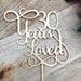 30 Years Loved Cake Topper Anniversary Cake Topper Cake Decoration Cake ...