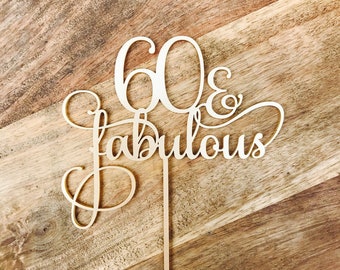 60 and Fabulous Cake Topper - Etsy