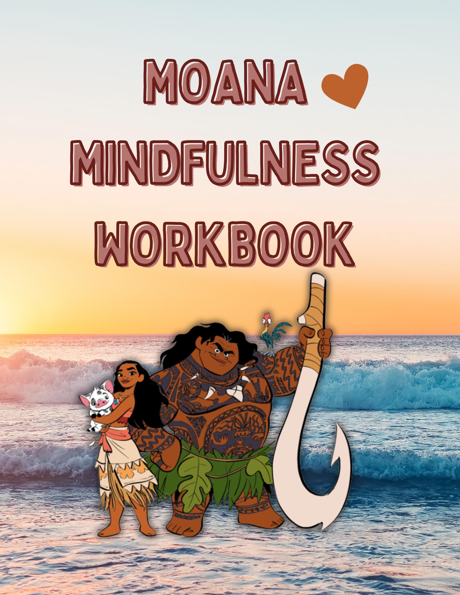 Moana Mindfulness Workbook| Moana Worksheets| Moana| Mindfulness ...
