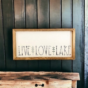 Live•love•lake Sign, Lake House Sign, Farmhouse Sign, Farmhouse Decor ...