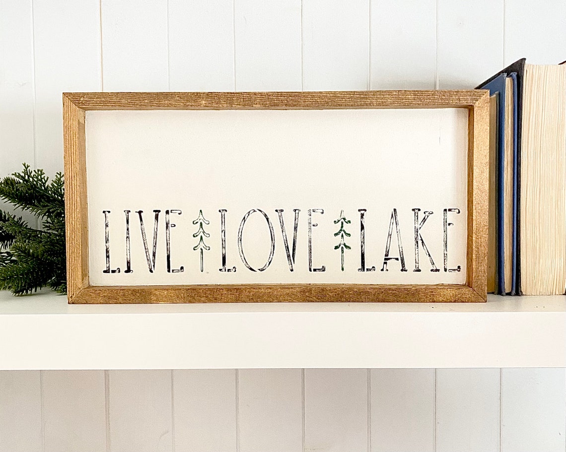 Livelovelake Sign Lake House Sign Farmhouse Sign - Etsy