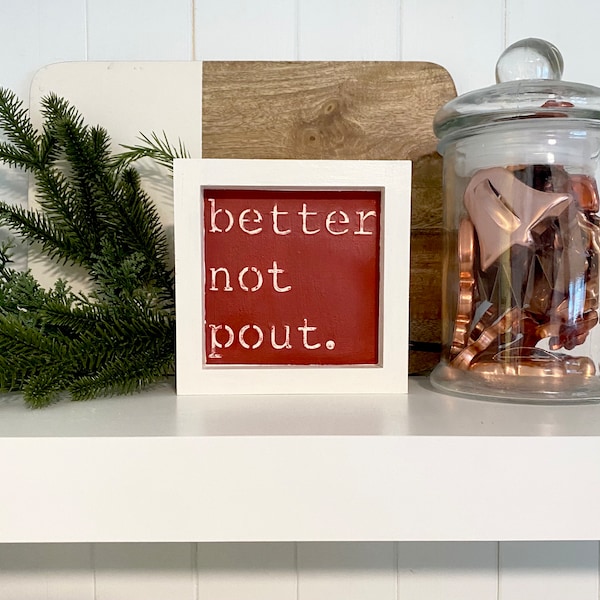 Better Not Pout Sign - Etsy