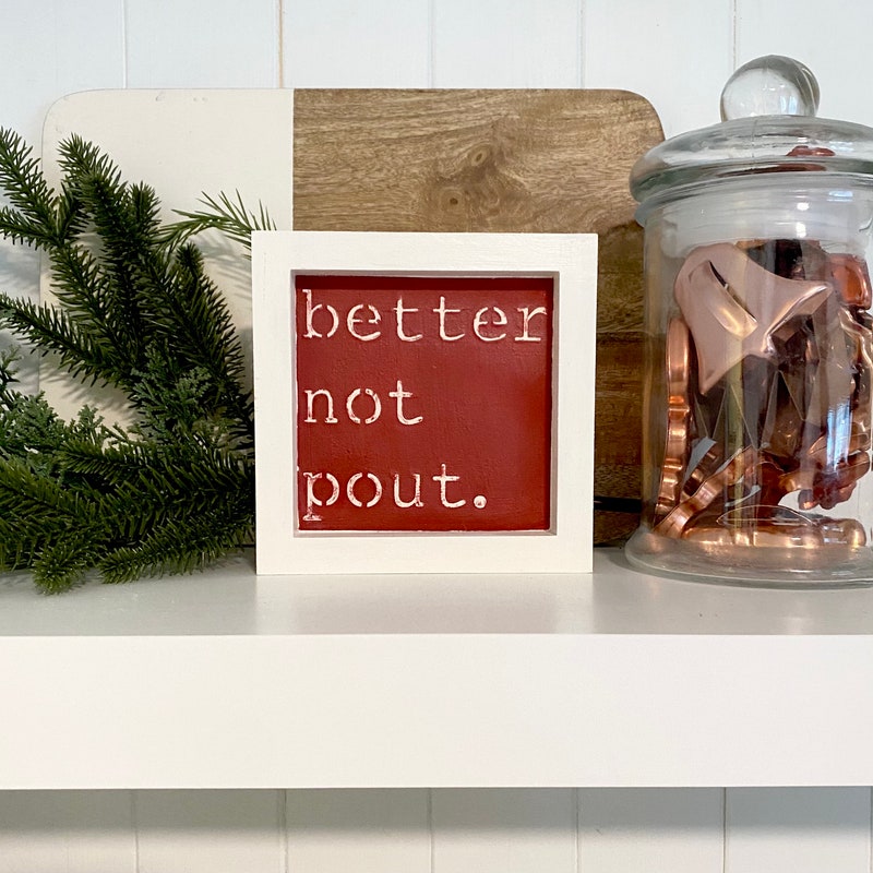 Better Not Pout Sign - Etsy