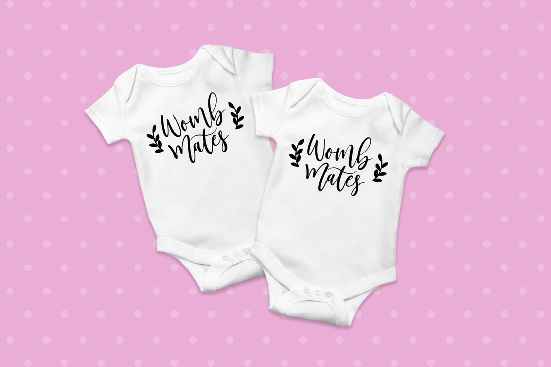 Womb Mates SVG. Twin Quote, Twin Babies, Onsies, Baby-born, Cute ...
