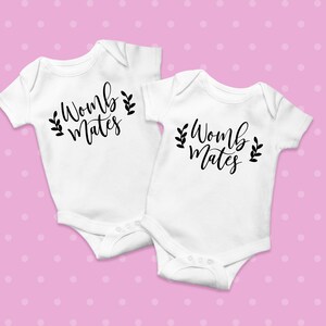 Womb Mates SVG. Twin Quote, Twin Babies, Onsies, Baby-born, Cute ...