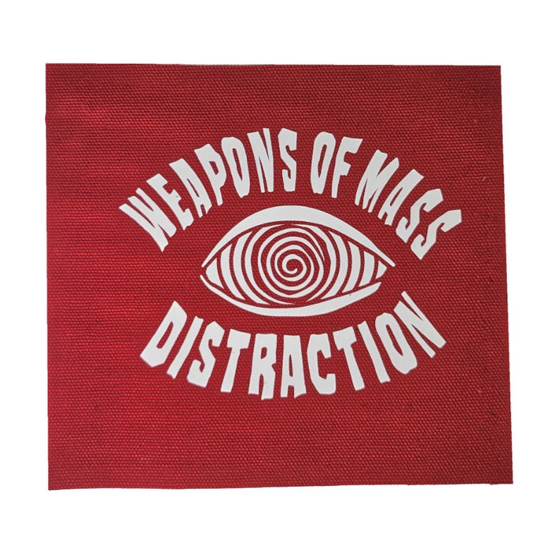 Weapons of Mass Distraction Canvas Patch - Etsy
