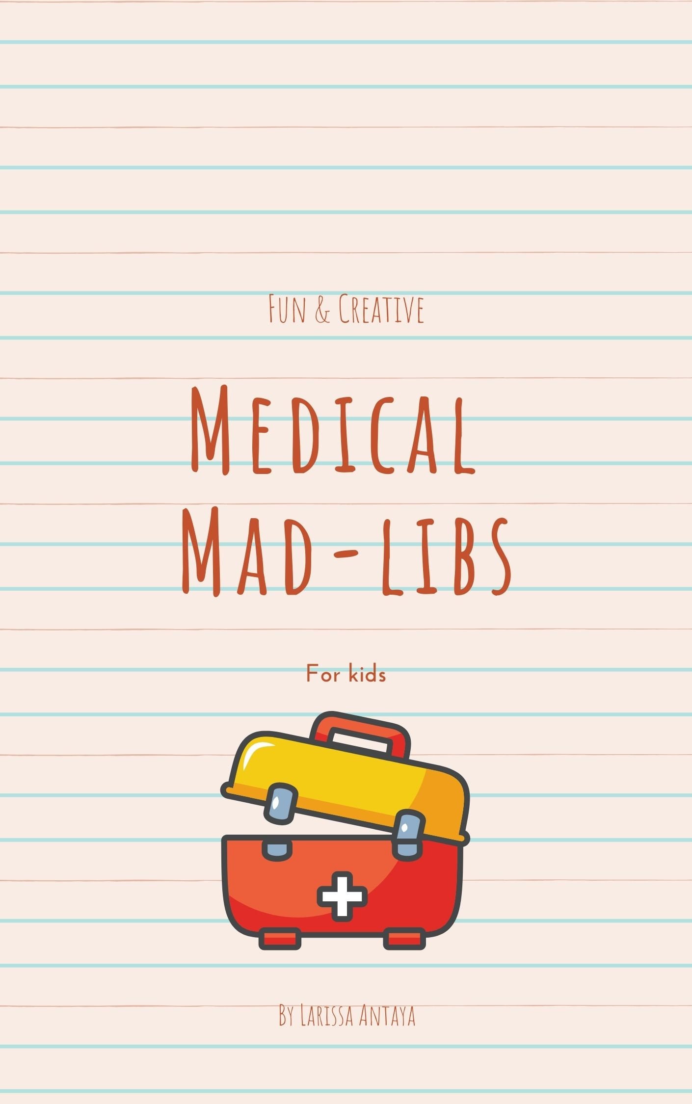 Medical Mad-Libs For Kids Printable PDF Fun Things For Kids | Etsy