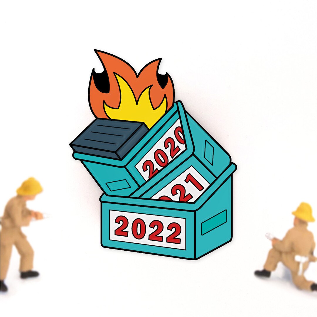 2022 Dumpster Fire Pin With a 2021 Dumpster PLUS 2020 Dumpster Inside ...