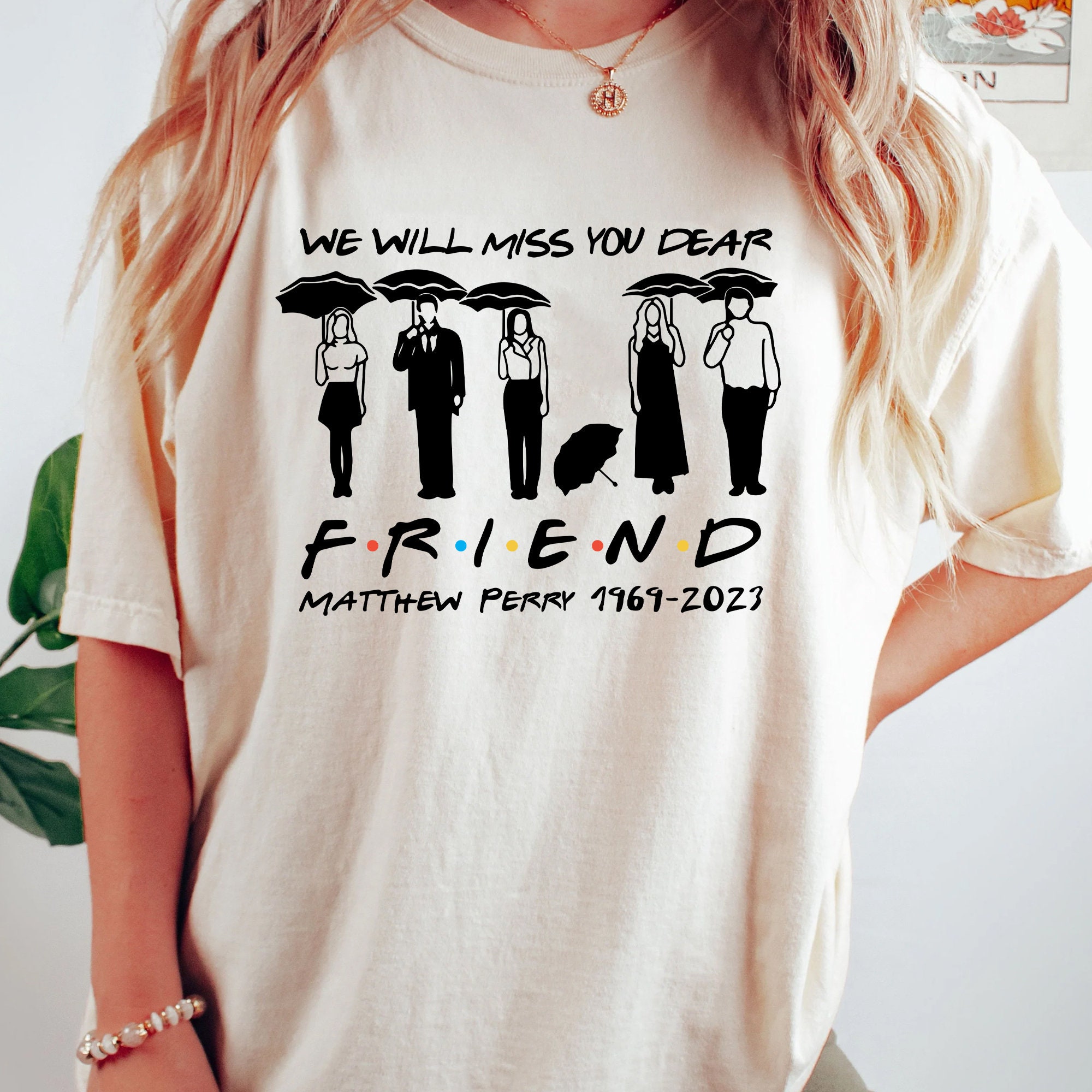 RIP Matthew Perry Shirt, We Will Miss You Dear Friend, Friends Fan ...