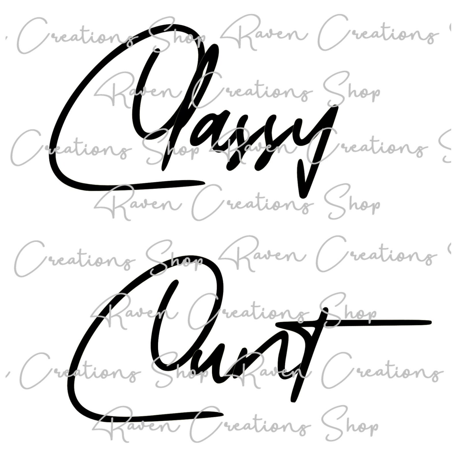 Classy Cunt | Adult Words for Sublimation | Adult Humor for Coffee Cups ...