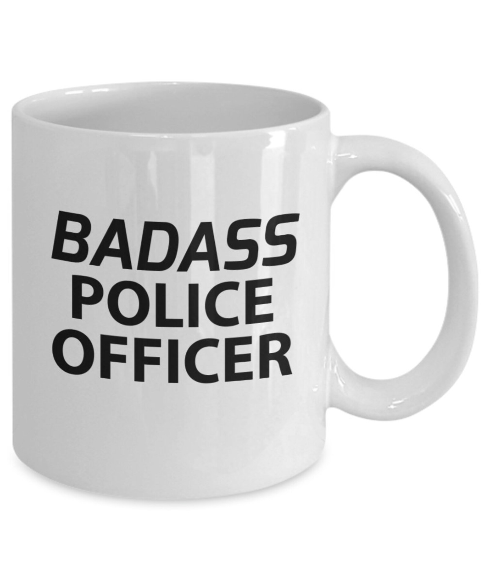 Funny Police Officer Coffee Mug Badass Police Officer Etsy