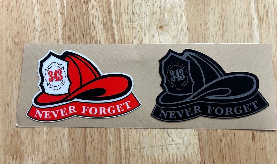 NEVER FORGET 343 Fire Department Helmet Decals Stickers Window Stickers ...