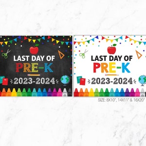Last Day of Pre-k Sign, Last Day of School 2024 Sign, Pre-k Chalkboard ...