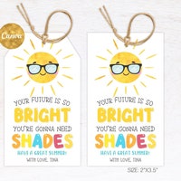 Editable Future so Bright You're Gonna Need Shades, End of the Year Tag ...