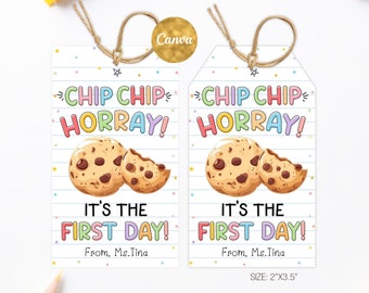 Happy First Day of School Chocolate Chip Printable, Back to School Tag ...