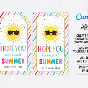 Hope You Have Great Summer Tag Editable, End of School Year Tags, Last ...