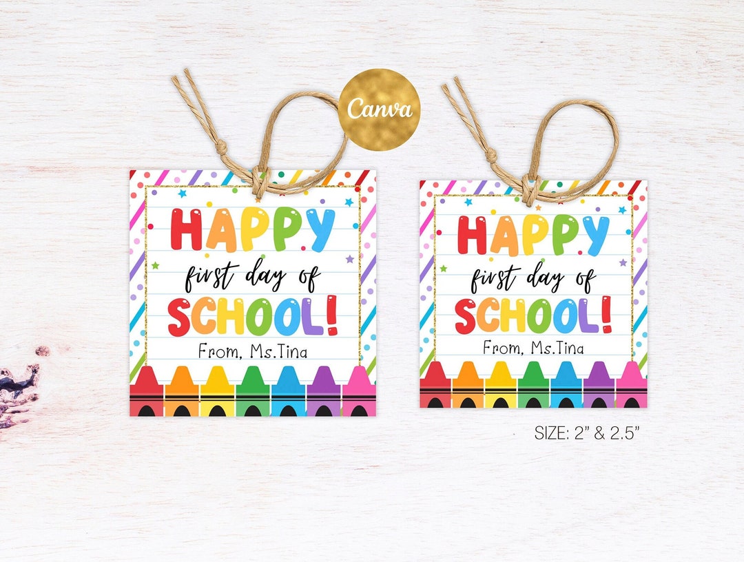 First Day of School Tag Editable, Back to School Tags Printable, 1st ...