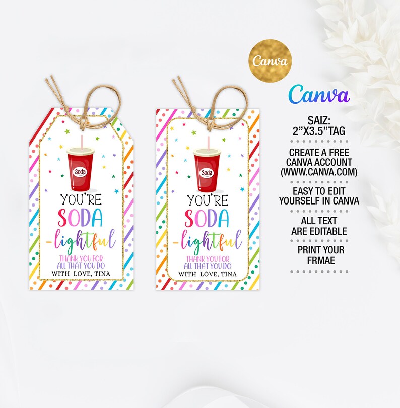 Teacher Appreciation Tag Editable, Soda-lighted Gift Tag Template ...