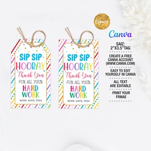 Sip Sip Hooray Appreciation Gift Tag Editable Teacher Appreciation Tags ...