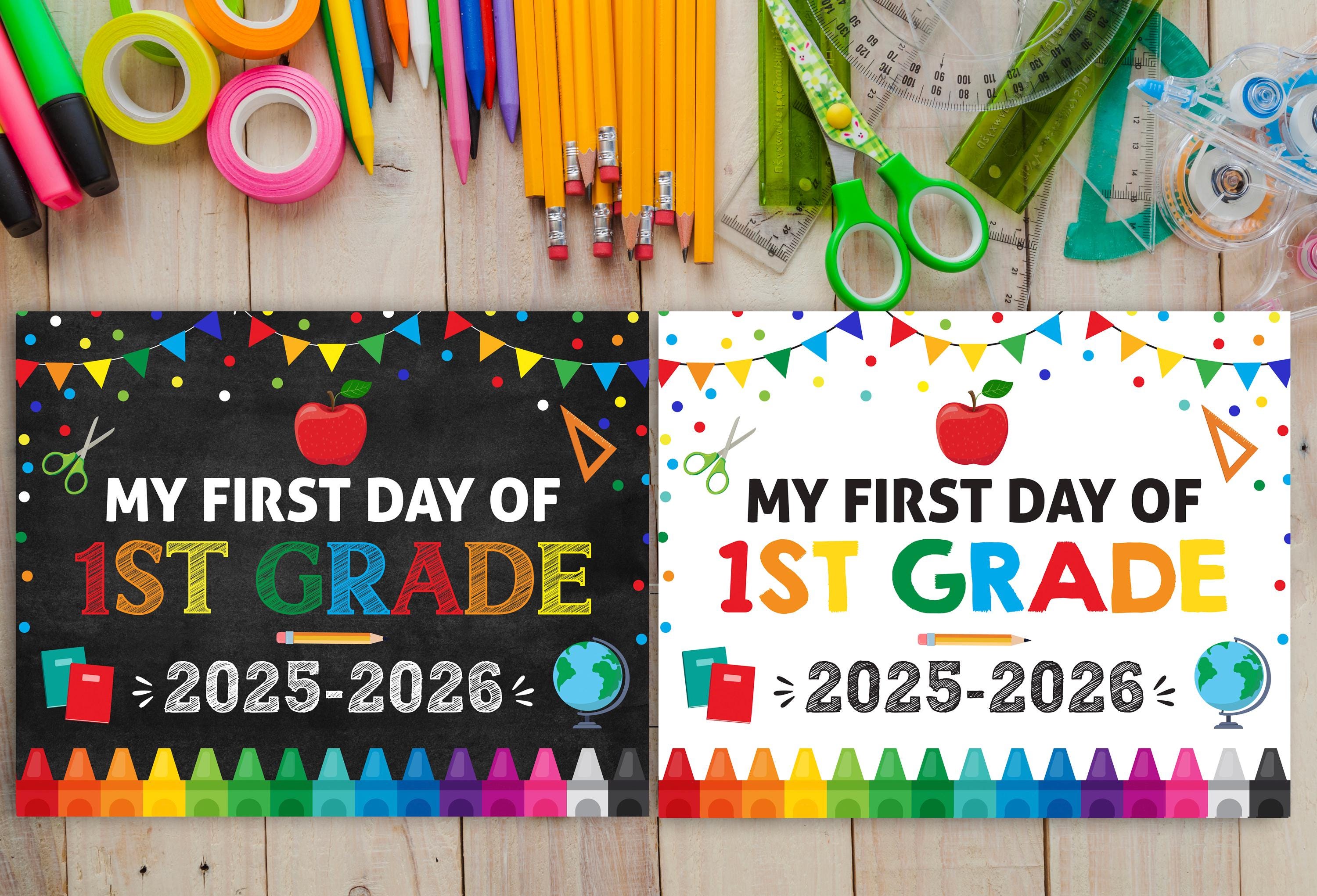 First Day of First Grade Sign, Printable First Grade School Sign First ...