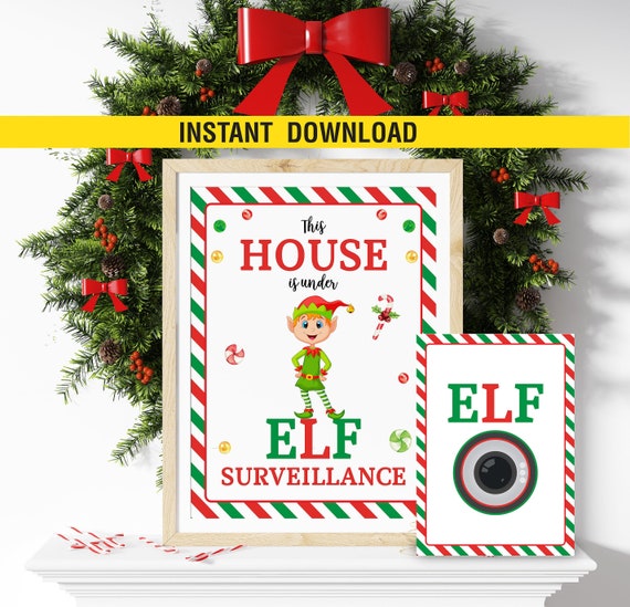 This House Is Under Elf Surveillance Sign Printable, Elf Cam Sign, Elf ...