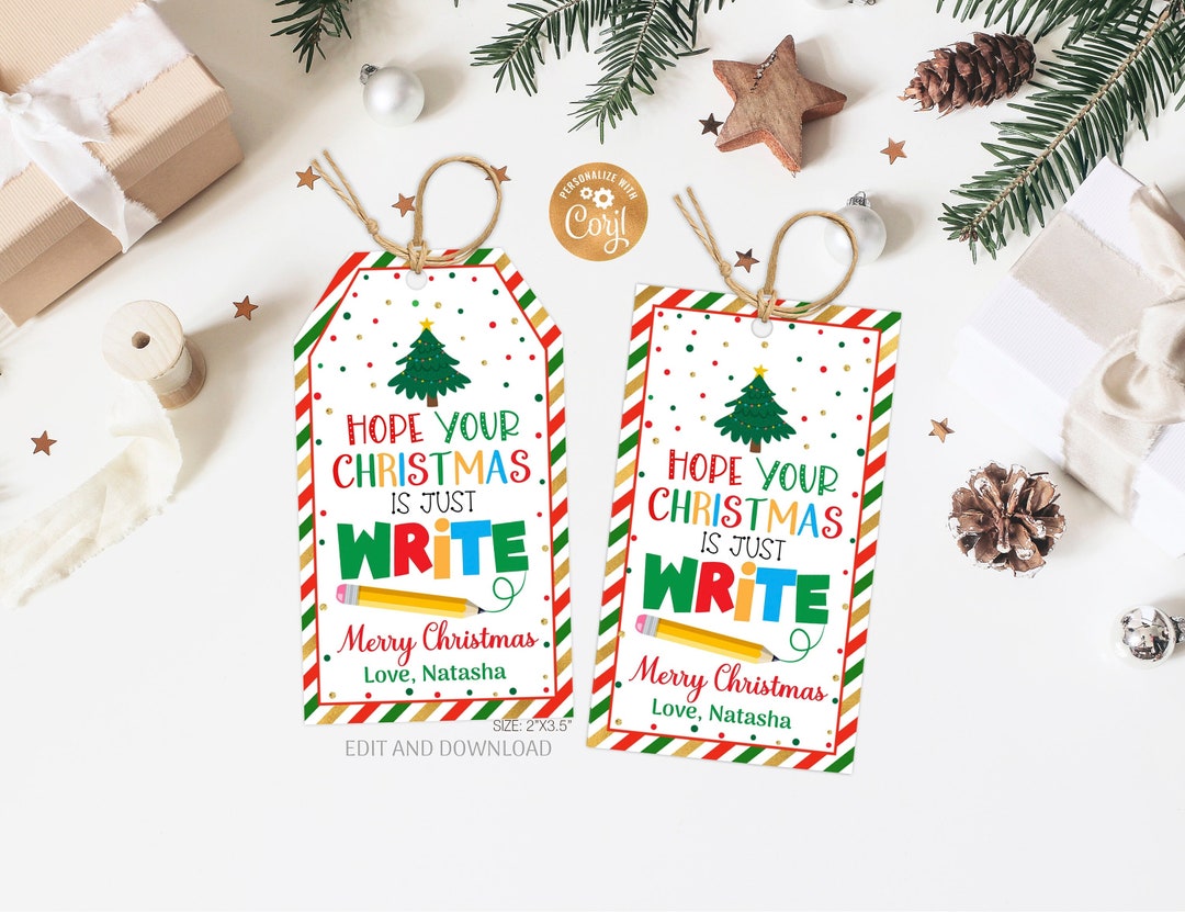 Holiday Pencil Gift Tag Editable Just Write Holiday Pencil Tag Student ...