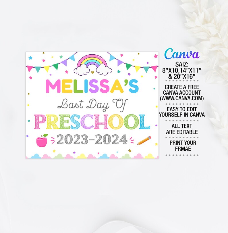 Last Day of Preschool Sign Editable, Last Day of School 2024 Sign ...