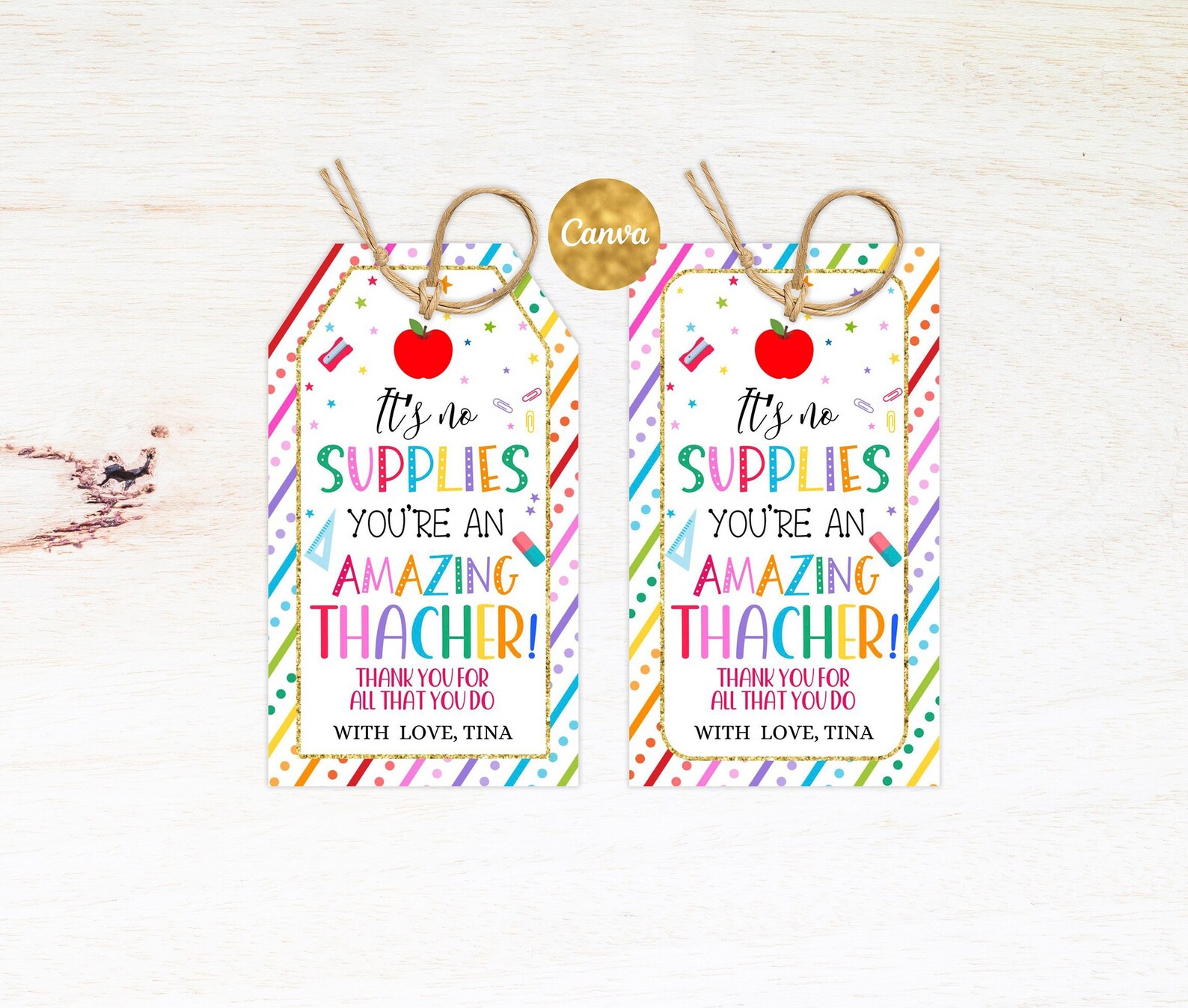 School Supplies Teacher Gift Tagtemplate Editable, Its No Supplies ...