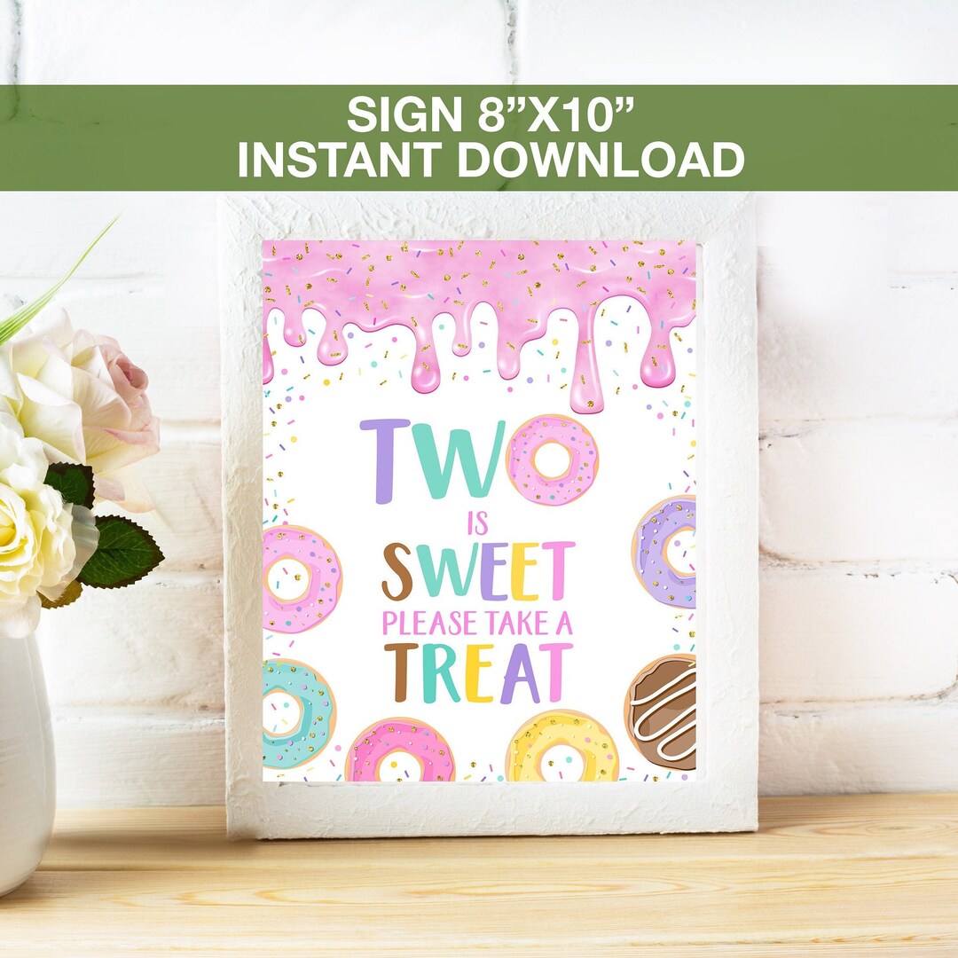 Two is Sweet Please Take Treat Sign, Donut Party Sign,donut Party ...