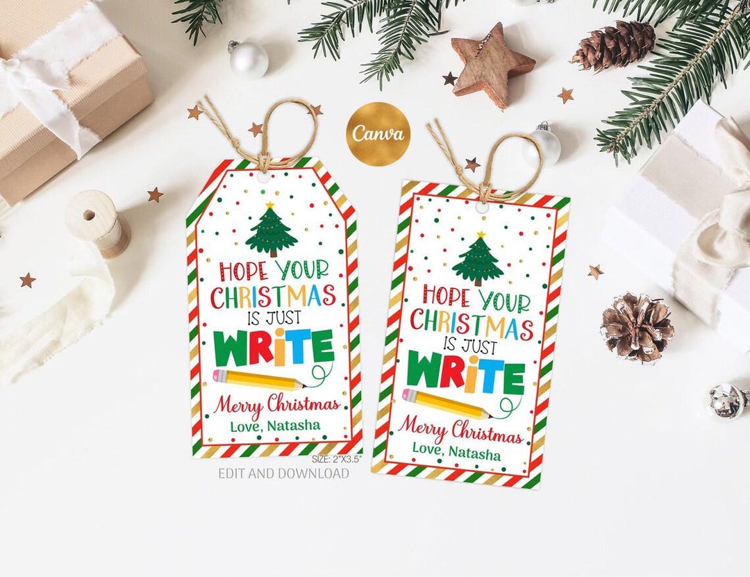 Holiday Pencil Gift Tag Editable Just Write Holiday Pencil Tag Student ...