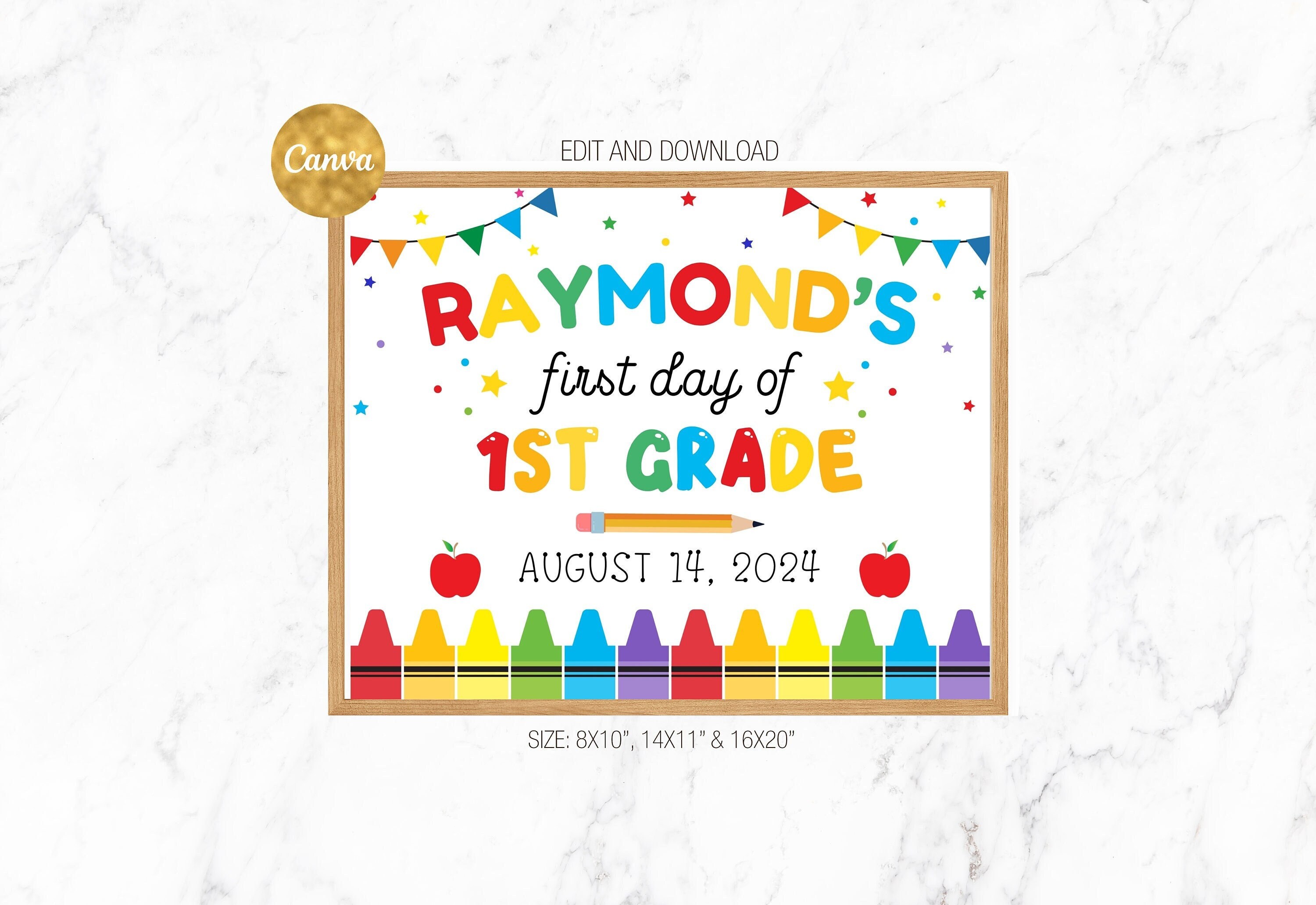 First Day of First Grade Sign Editable, First Day of School 2024 Sign ...