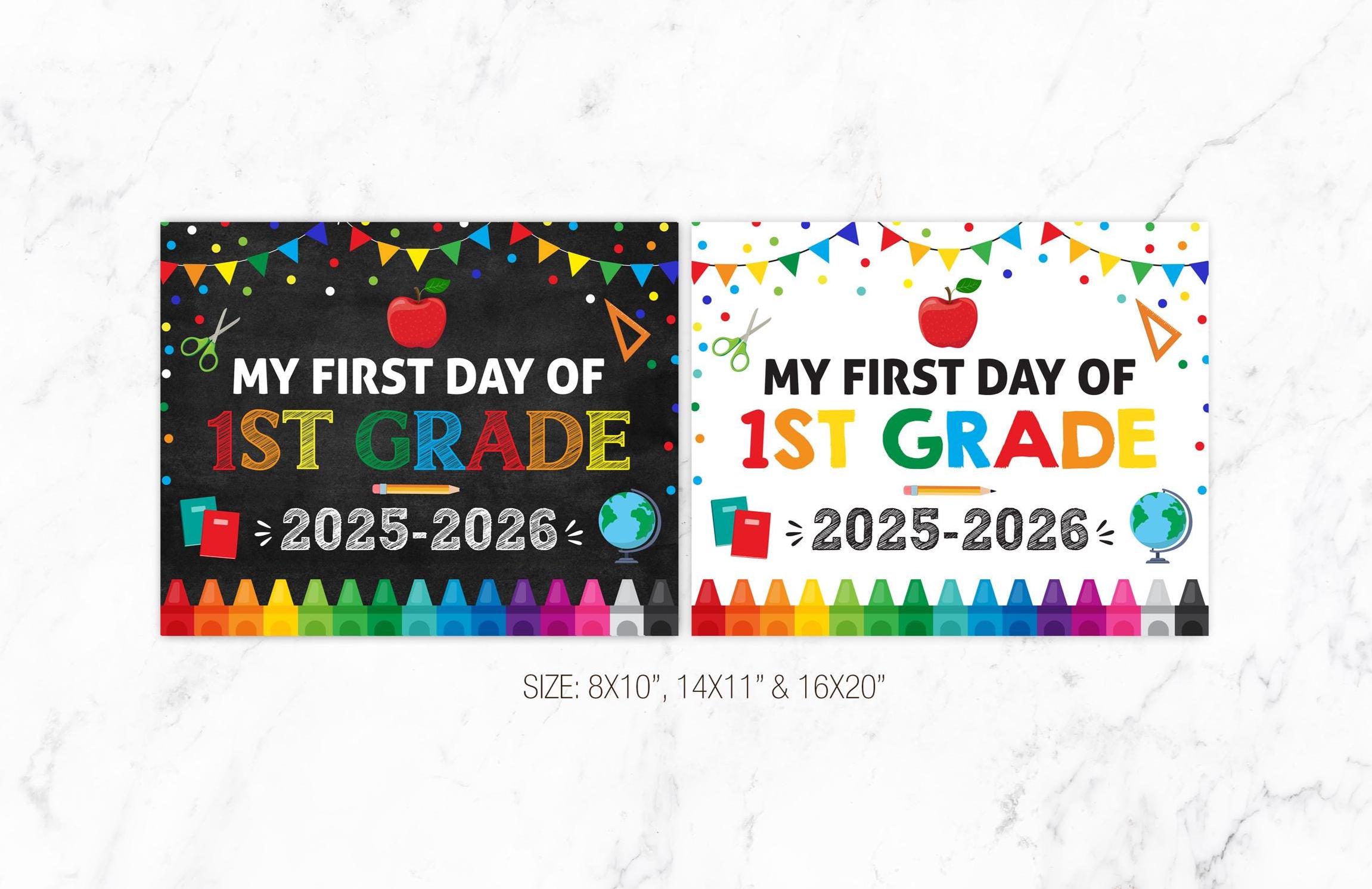 First Day of First Grade Sign, Printable First Grade School Sign First ...
