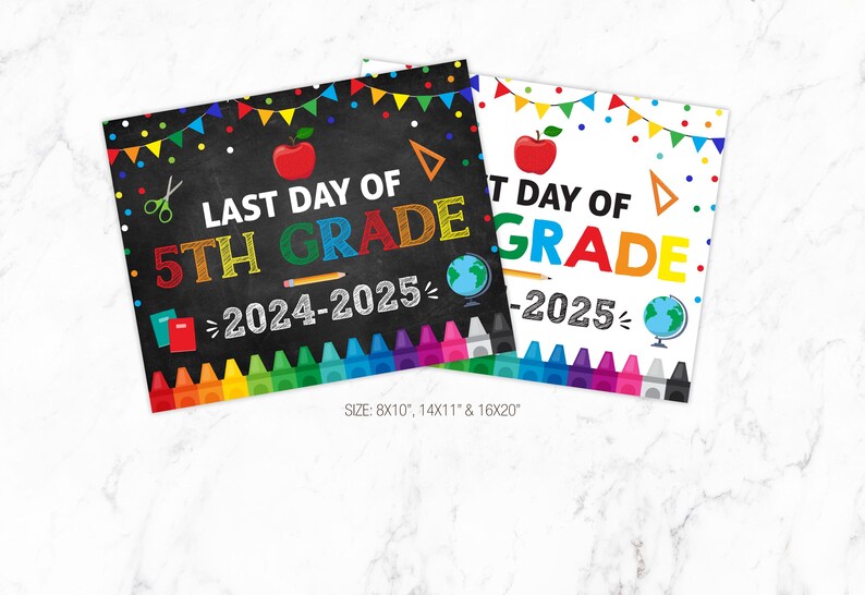 Last Day of Fifth Grade Sign, Last Day of School Sign 2025, 5th Grade ...