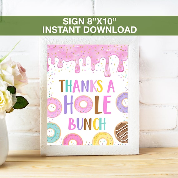 Thanks a Hole Bunch Donut Sign, Donut Favor Sign, Donut Party Birthday ...