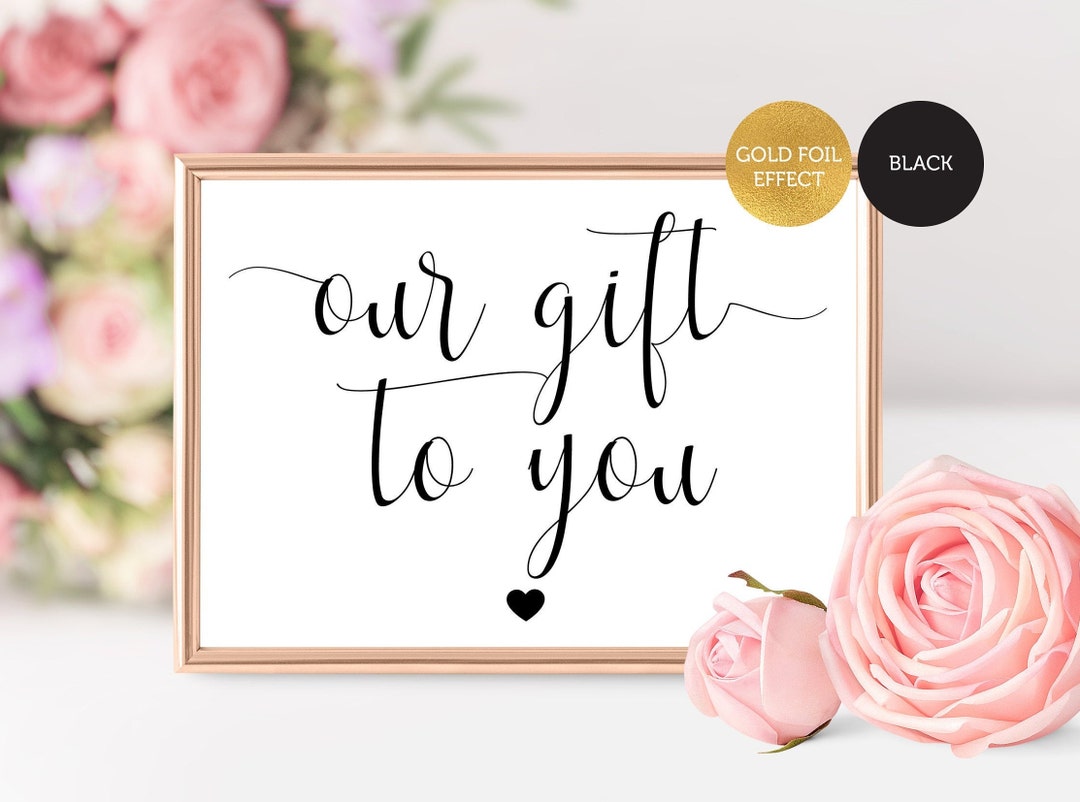 Our Gift to You Sign Printable, Wedding Cards Sign, Wedding Sign, Gift ...