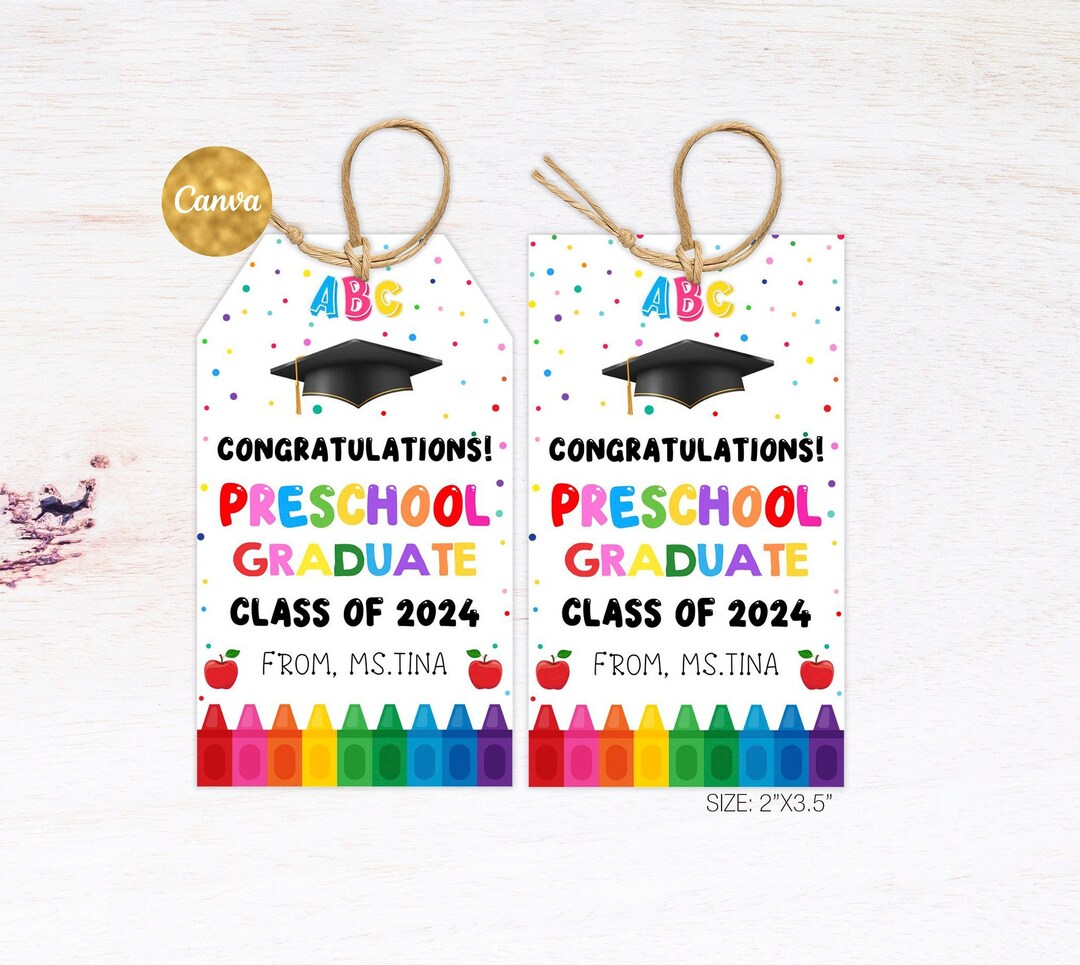 Preschool Graduation Tag Editable, End of the School Year Tag ...