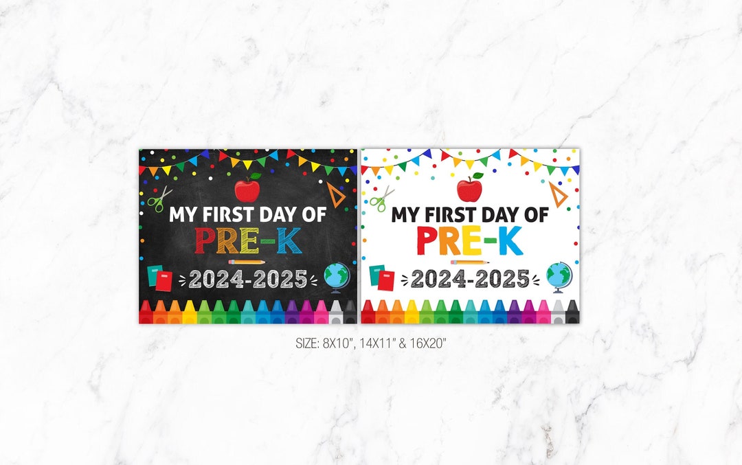 First Day of Pre-k Sign, Printable Pre-k School Sign First Day, Pre-k ...