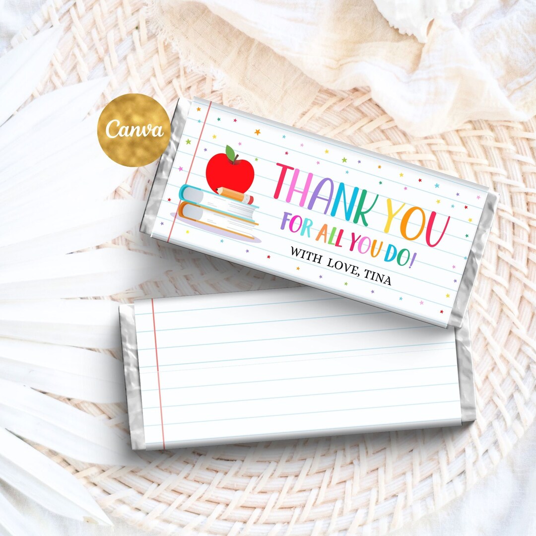 Teacher Appreciation Chocolate Bar Wrapper Editable, Appreciation Week ...