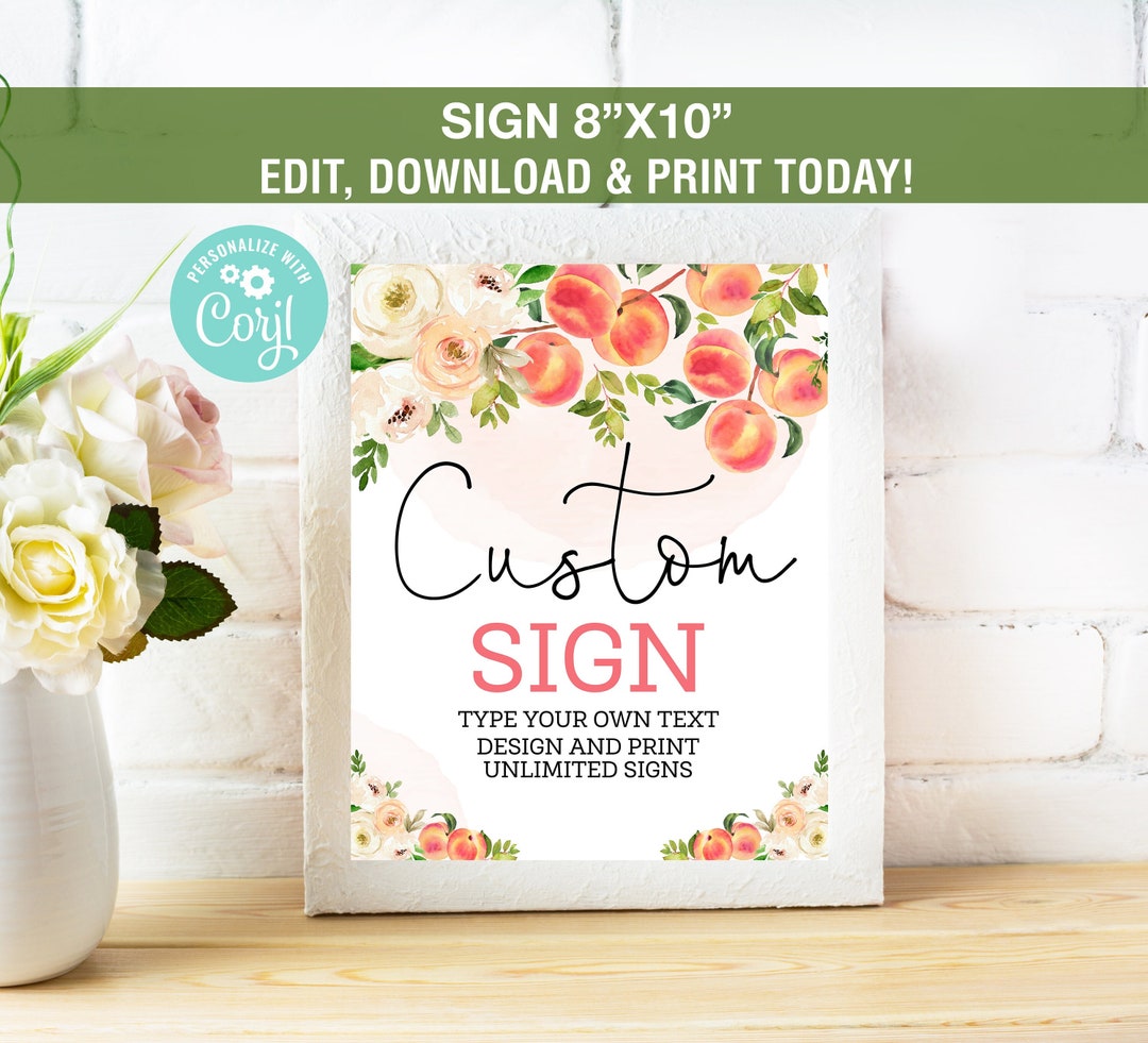 Peach Custom Sign EDITABLE, Peach Baby Shower Sign, Sweet Little Peach ...