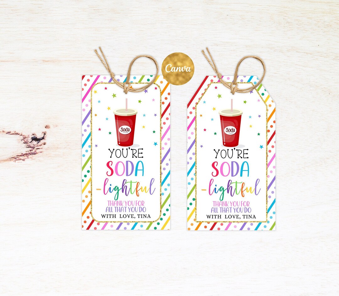 Teacher Appreciation Tag Editable, Soda-lighted Gift Tag Template ...
