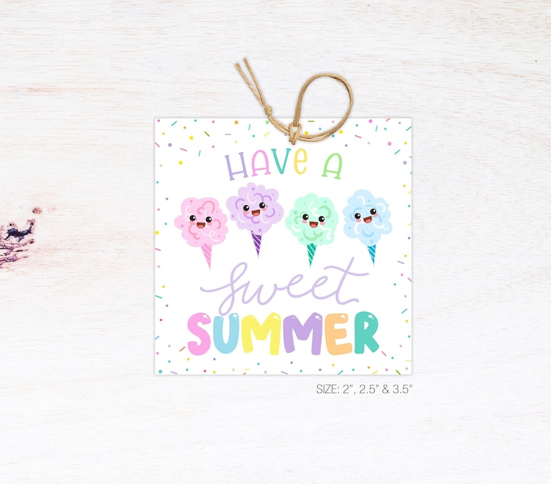 Have a Sweet Summer Tag Editable, Cotton Candy Sweet Treat Tags, End of ...